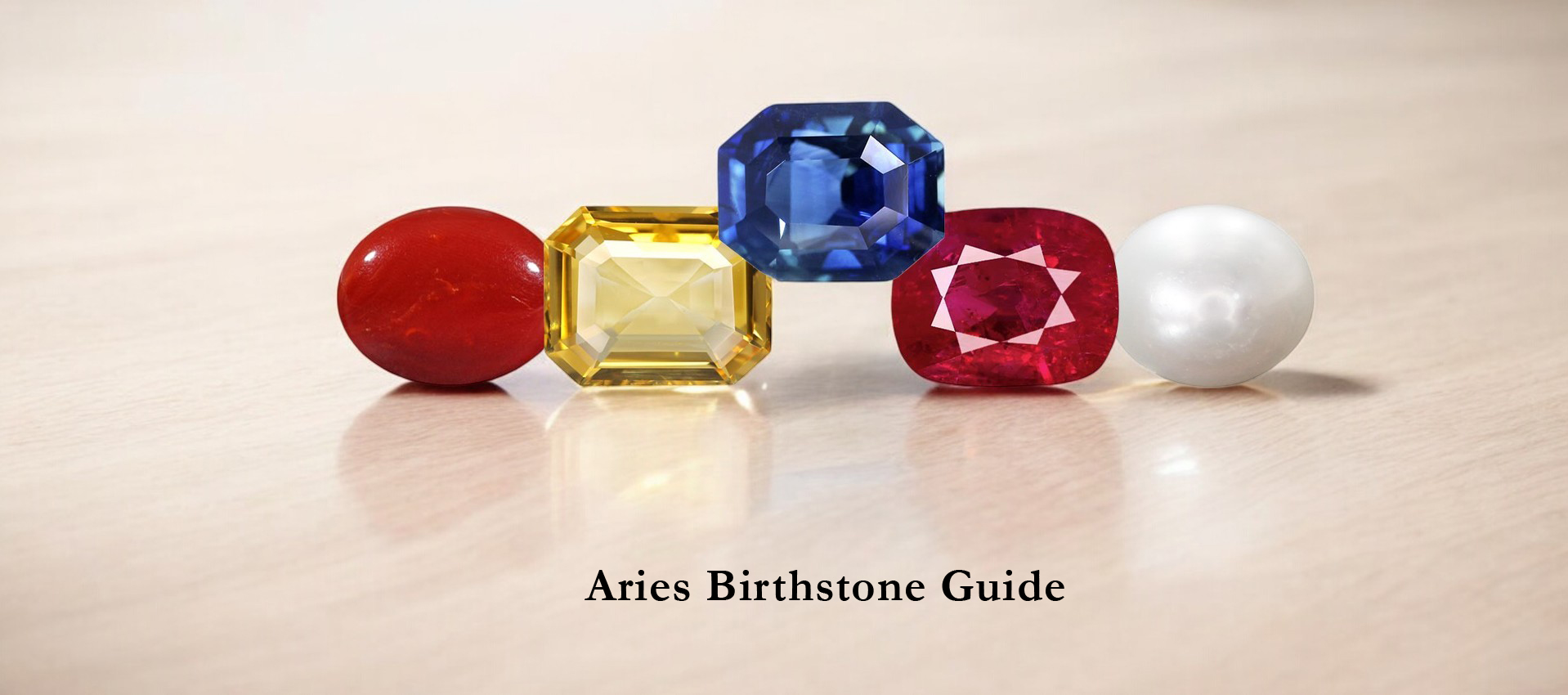 Aries Birthstone Guide - navratan.us